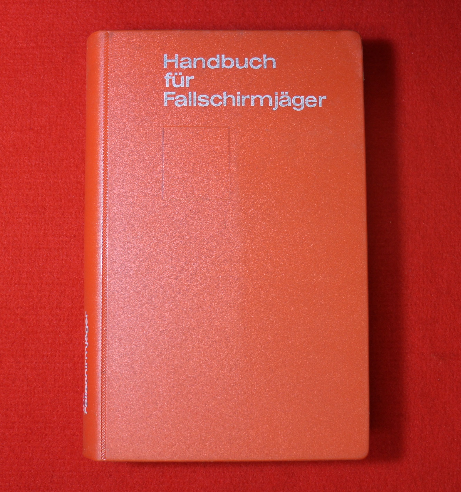 Handbuch für Fallschirmjäger zweite Ausgabe